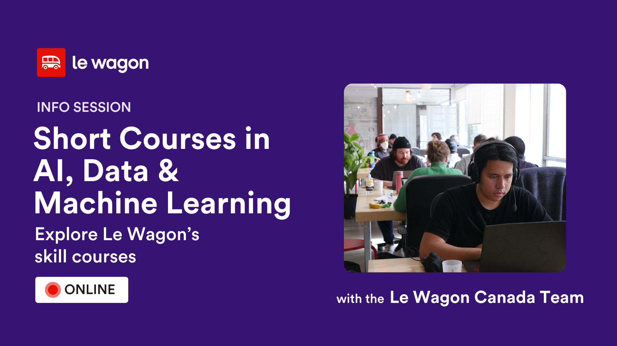 Short Courses in AI, Data & Machine Learning: explore Le Wagon’s skill ...