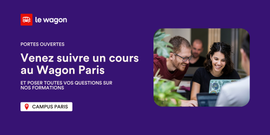 Coding Bootcamp in Paris, France | Le Wagon