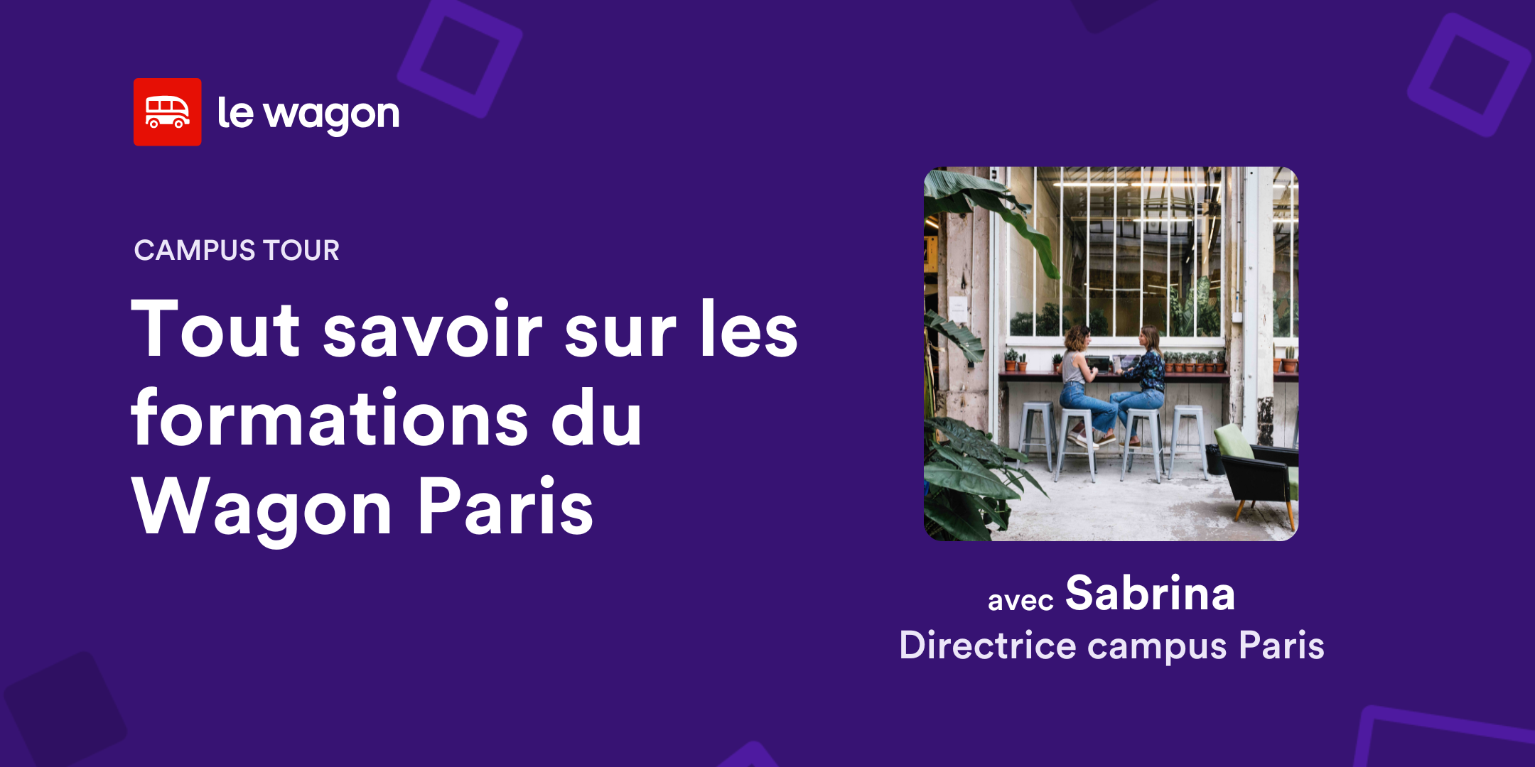 Tout savoir sur les formations du Wagon Paris